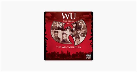 ‎wu The Story Of The Wu Tang Clan Album By Wu Tang Clan Apple Music