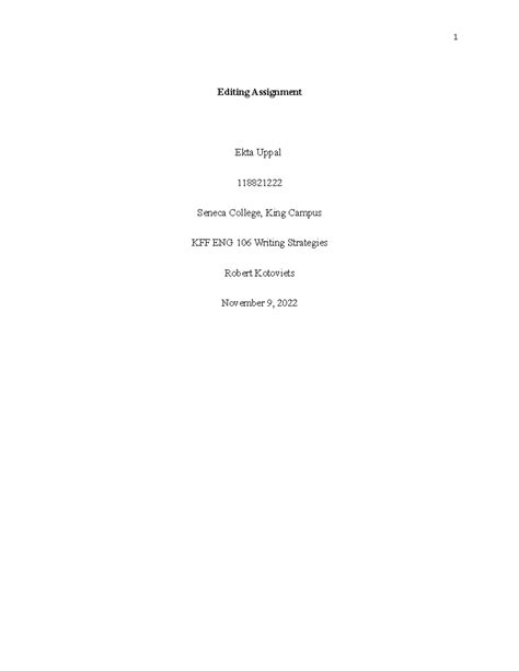 Editing Assignment Eng 106 Editing Assignment Ekta Uppal 118821222 Seneca College King Campus