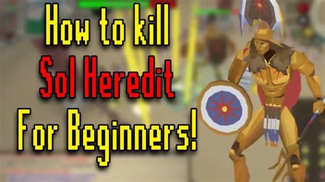 Ultimate Guide To The Sol Heredit Simulator In Osrs Osrs Money Making Guide