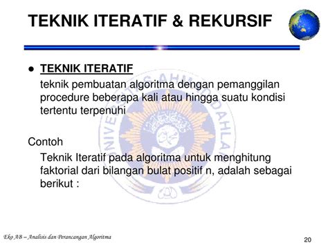 Ppt Analisis Dan Perancangan Algoritma Kuliah 5 Looping Iteratif Rekursif Powerpoint