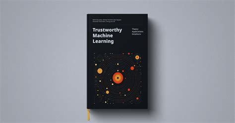 trustworthy machine learning