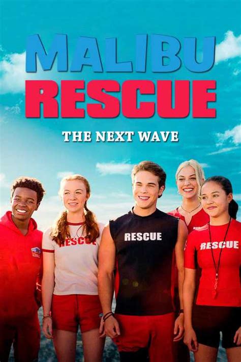 Malibu Rescue The Next Wave 2020 Onthrax The Poster Database Tpdb
