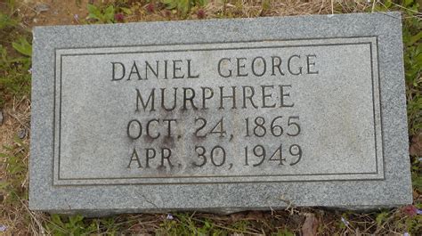 Daniel George Murphree 1865 1949 Find A Grave Memorial