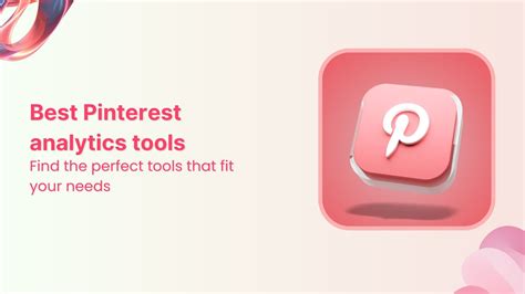 Track Analyze Succeed Best Pinterest Analytics Tools For 2025