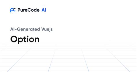 Build Great Vuejs Option Components Faster Using Ai Tools