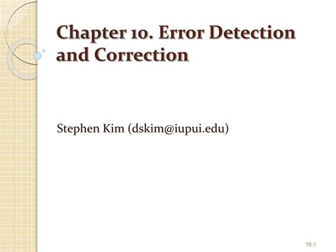 Ppt Chapter 10 Error Detection And Correction Powerpoint Presentation Id5336181