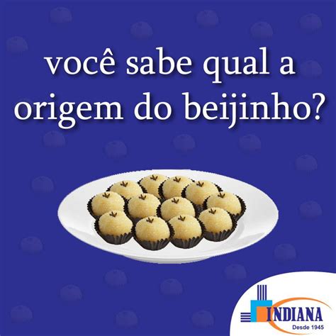 O Beijinho Docinho Típico Brasileiro é Indiana Máquinas Facebook