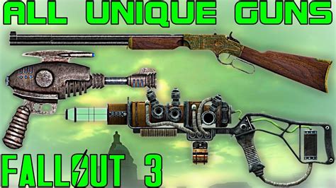 Fallout 3 All Unique Guns Firearms Guide Vanilla Youtube