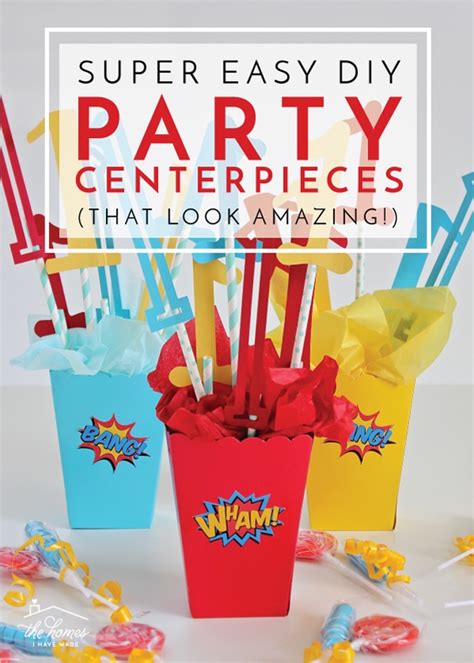 Super Easy Diy Party Centerpieces That Look Amazing The Homes I Have Made