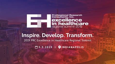 The 2019 Excellence In Healthcare Regional Summit A Reflection Prc