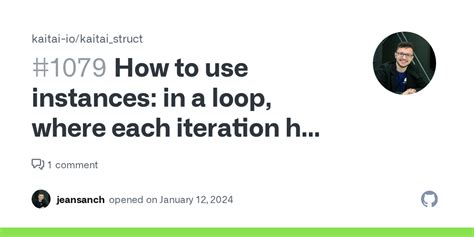 How To Use Instances In A Loop Where Each Iteration Has A Different