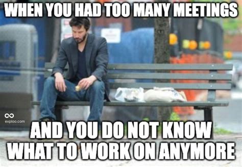 Boring Office Meeting Memes 50 Really Funny Meeting Memes That Every