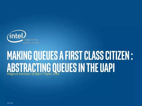 Ppt Making Queues A First Class Citizen Abstracting Queues In The