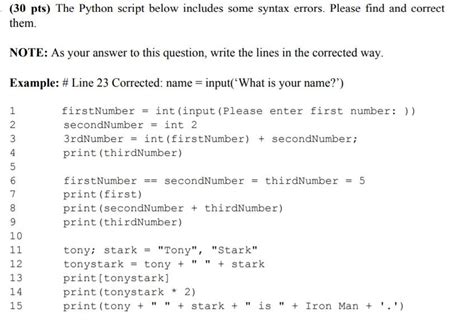 Solved 30 Pts The Python Script Below Includes Some Syntax