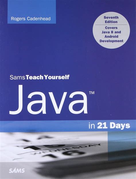 Sams Teach Yourself Java In 21 Days Covering Java 8 Sams Teach