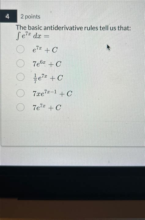 Solved 42 ﻿pointsthe Basic Antiderivative Rules Tell Us