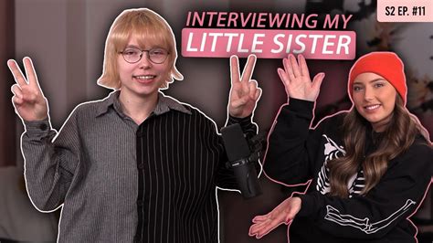 Catching Up With My Little Sister Stevie Ep 11 Youtube