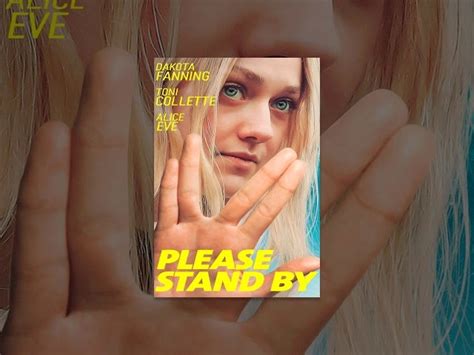 Please Stand By Film