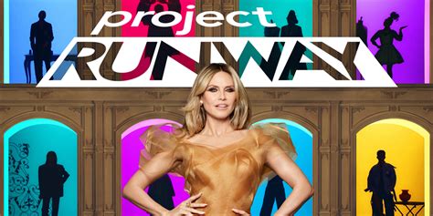 Project Runway Renewed For Season 22 Judges And Host Lineup Revealed