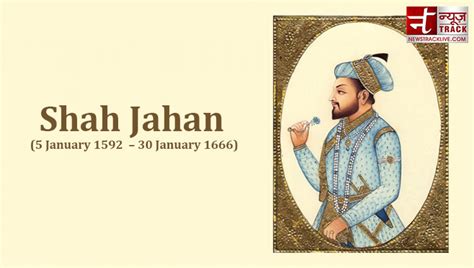 Shah Jahan The Mughal Emperor
