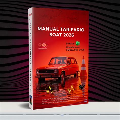 Manual Tarifario Soat 2026 En Excel Smdlv Uvt Y Uvb
