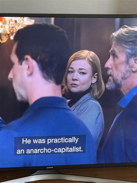 Logan Roy Was An Ancap Rip R Anarcho Capitalism