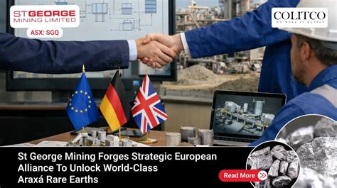 St George Mining Signs European Rare Earths Processing Deal Colitco