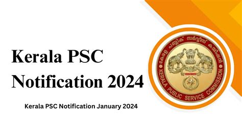 Kerala Psc Notification 2024 Kerala Psc Notification January 2024 Pdf