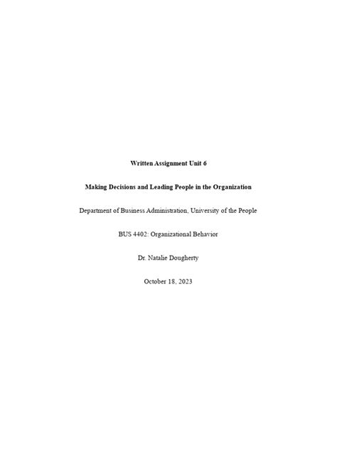 Written Assignment Unit 6 Bus 4402 Organizational Behavior Pdf Decision Making