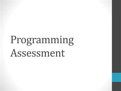 Ppt Programming Assessment Powerpoint Presentation Free Download Id2624969