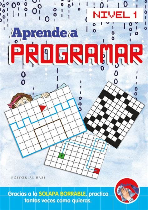 Aprende A Programar Nivel 1 Libro Del 2023 Escrito Por Celine Colas Isbn 9788418715969 La
