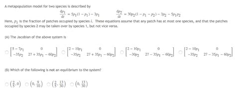 Solved A Metapopulation Model For Two Species Is Described