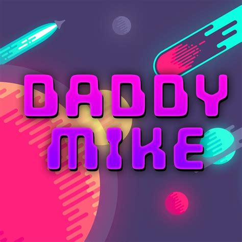 Daddy Mike Youtube