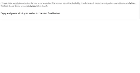 Solved 15 Pts Write A While Loop That Lets The User Enter