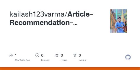 Github Kailash123varmaarticle Recommendation System Using Machine Learning