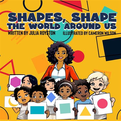 Shapes Shape The World Around Us Royston Julia A Wilson Cameron T
