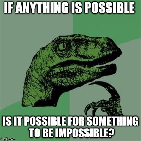 Philosoraptor Meme Imgflip