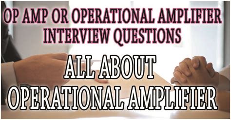 Best Op Amp Interview Questions And Answers