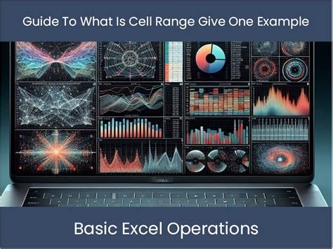 Guide To What Is Cell Range Give One Example Excel