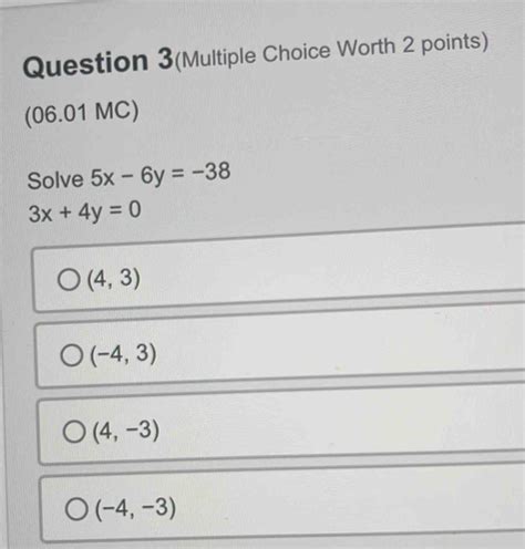 solved question 3 multiple choice worth 2 points 06 01 mc solve 5x