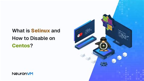 How To Disable Selinux On Centos Best Practices
