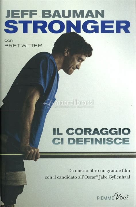 Stronger — Libro Di Jeff Bauman