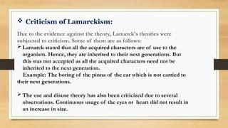 Lamarckism Is One Of The Earliest Theories Of Evolution Proposed
