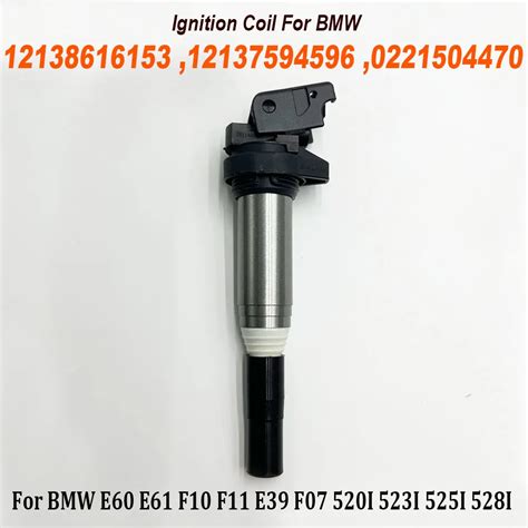 Ignition Coil 12138616153 12137594596 0221504470 For Bmw E60 E61 F10
