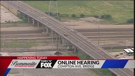 Online Public Hearing Held Friday On Compton Bridge Plans Fox 2