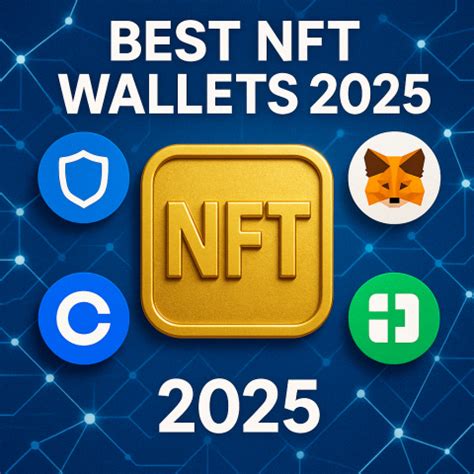 Best Nft Wallets 2025 Gov Capital Investor Blog