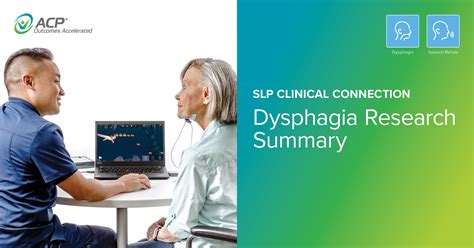 Slp Clinical Connection Dysphagia Research Summary