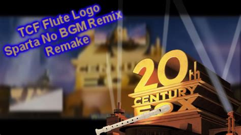 Remake And Reupload 20th Century Fox Flute Has A Sparta No Bgm Remix