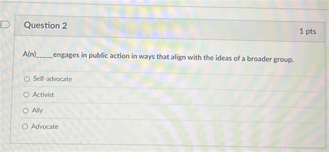 Solved Question 21 ﻿ptsA(n) q, ﻿engages in public action in | Chegg.com