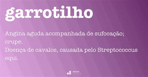Garrotilho Dicio Dicionário Online De Português